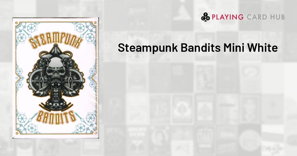 Steampunk Bandits Mini White - Explore the Details at PlayingCardHub ...