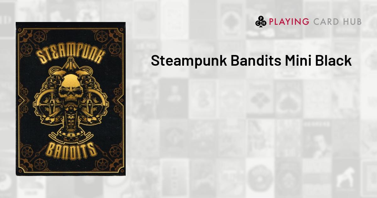 Steampunk Bandits Mini Black - Explore the Details at PlayingCardHub ...