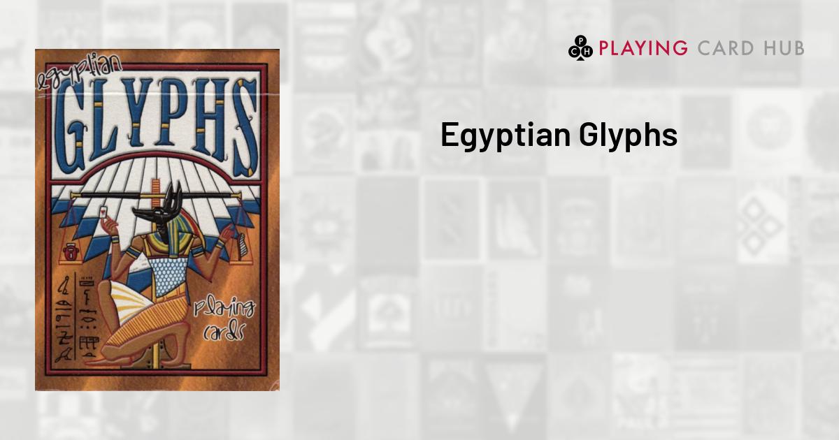 Egyptian Glyphs - Explore the Details at PlayingCardHub ...