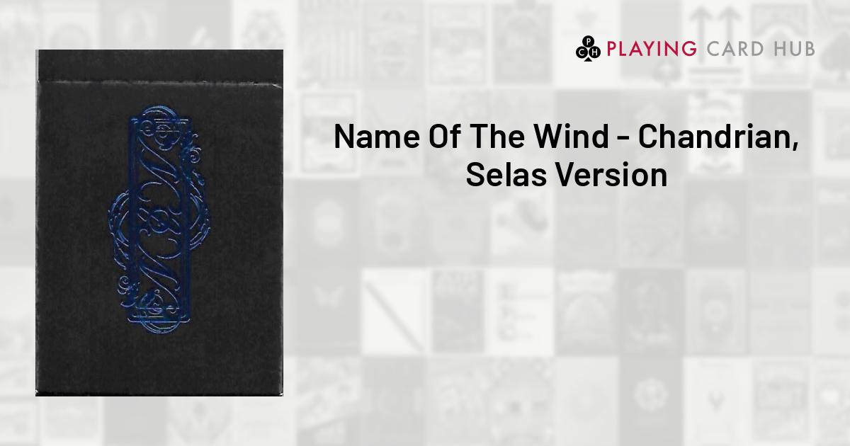 Name Of The Wind - Chandrian, Selas Version - Explore the Details at ...