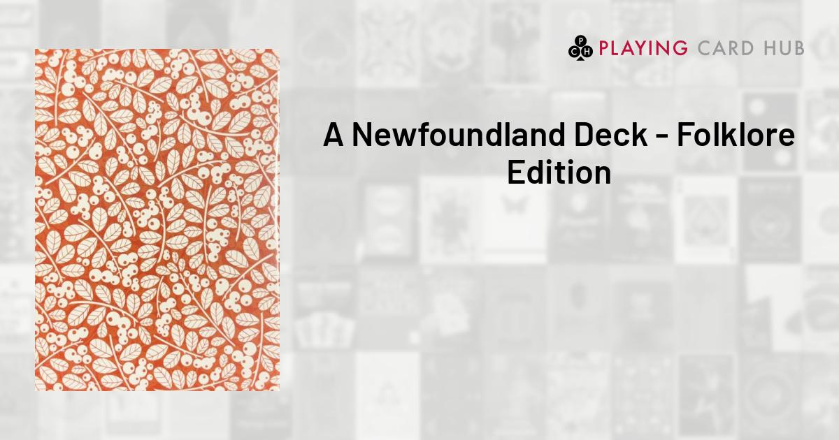A Newfoundland Deck - Folklore Edition - Explore the Details at ...