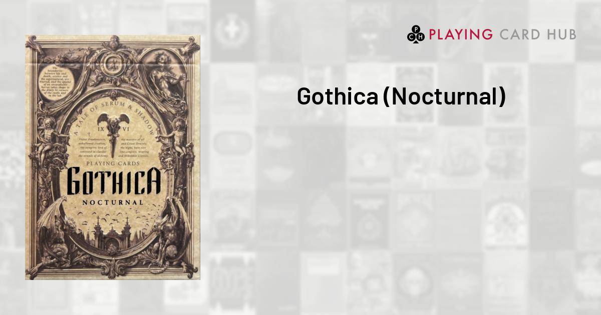 Gothica (Nocturnal) - Explore the Details at PlayingCardHub ...