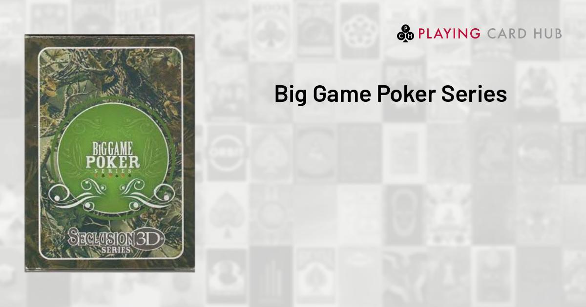 Big Game Poker Series - Explore the Details at PlayingCardHub | PlayingCardHub.com